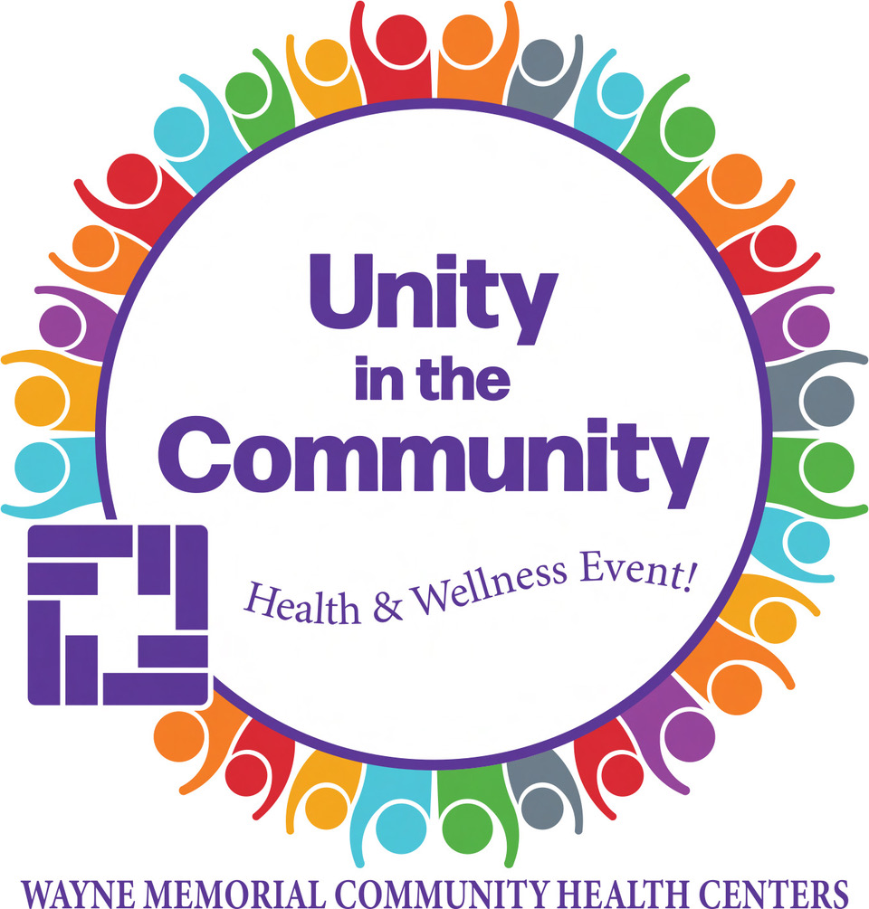 UNITY IN THE COMMUNITY NOW JUNE 12 - Wayne Memorial Hospital
